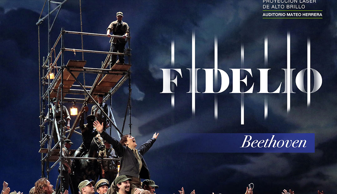 Fidelio de Beethoven llega a la pantalla del Auditorio Mateo Herrera en ...